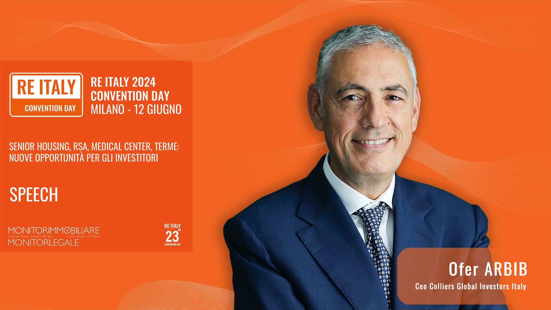 Immobiliare News | RE ITALY 12 giugno: Confermato lo speech di Ofer ...